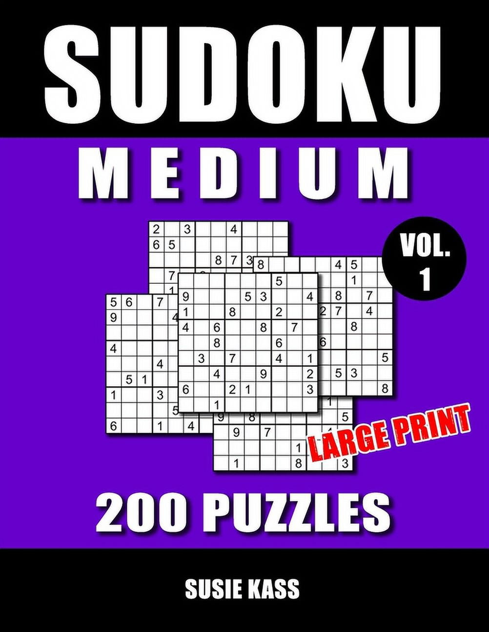 Sudoku Puzzles Book - Medium: SUDOKU PUZZLE BOOKS for ADULTS - MEDIUM ...