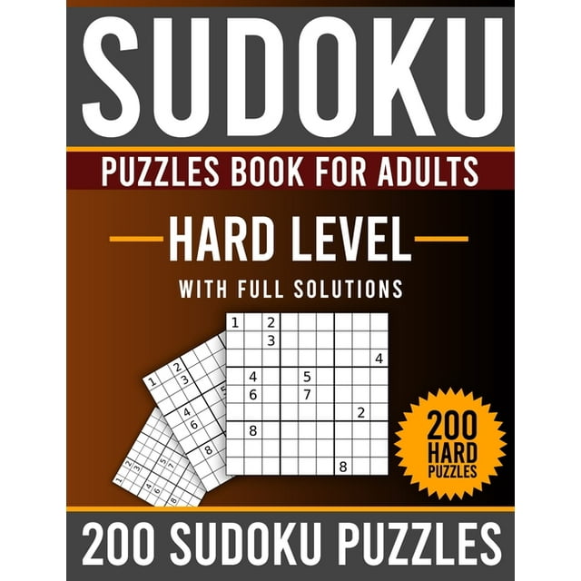 Sudoku Puzzles Book for Adults : 200 Hard Sudoku Puzzles With Solutions ...
