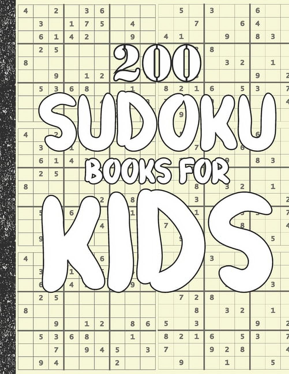Sudoku books for kids: 200 Sudokus from Easy with solutions for Kids ...