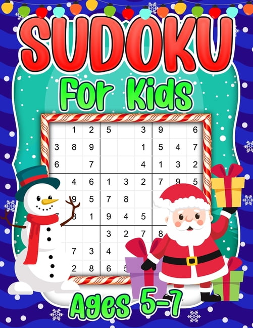 Sudoku for Kids Ages 5-7: Christmas Sudoku Puzzle Book for Children ...