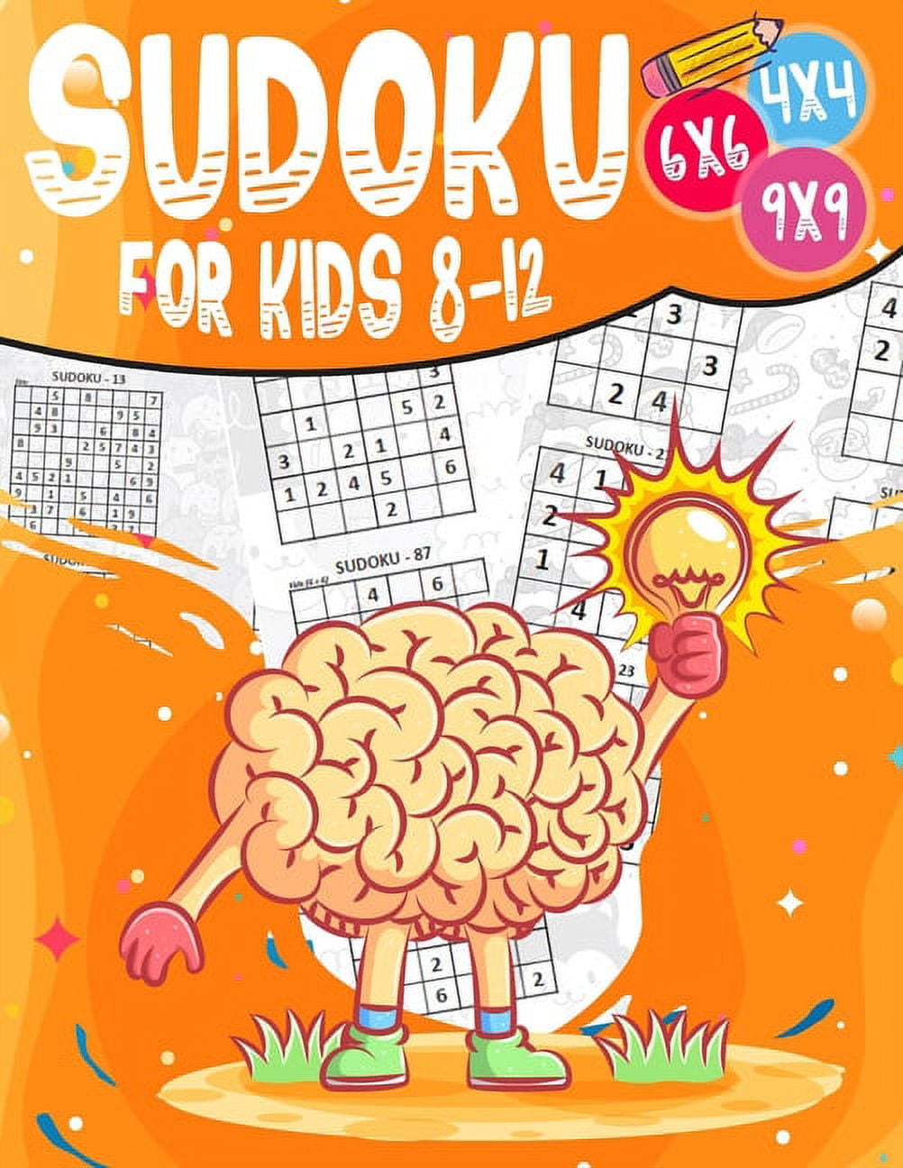 Sudoku for kids 8-12: 200 Sudoku Puzzles for Childen 8 to 12 with Solutions - Increase Memory ...