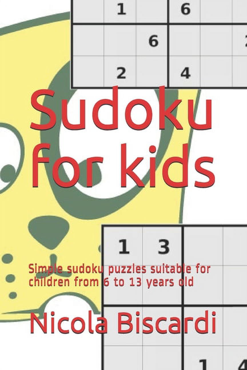 Sudoku for Kids: Sudoku for kids: Simple sudoku puzzles suitable for ...