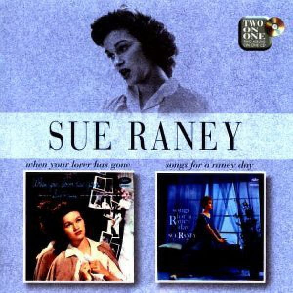 Pre-Owned Sue Raney - When Your Lover Has Gone/Songs for a Raney Day ...