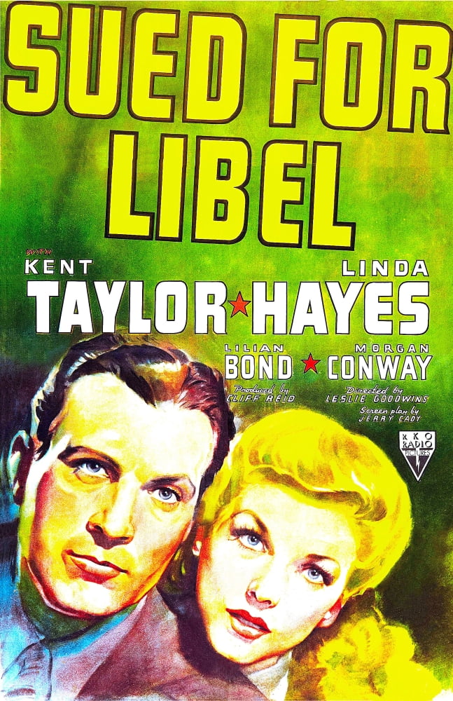 Sued For Libel Us Poster Art From Left: Kent Taylor Linda Hayes 1939 ...