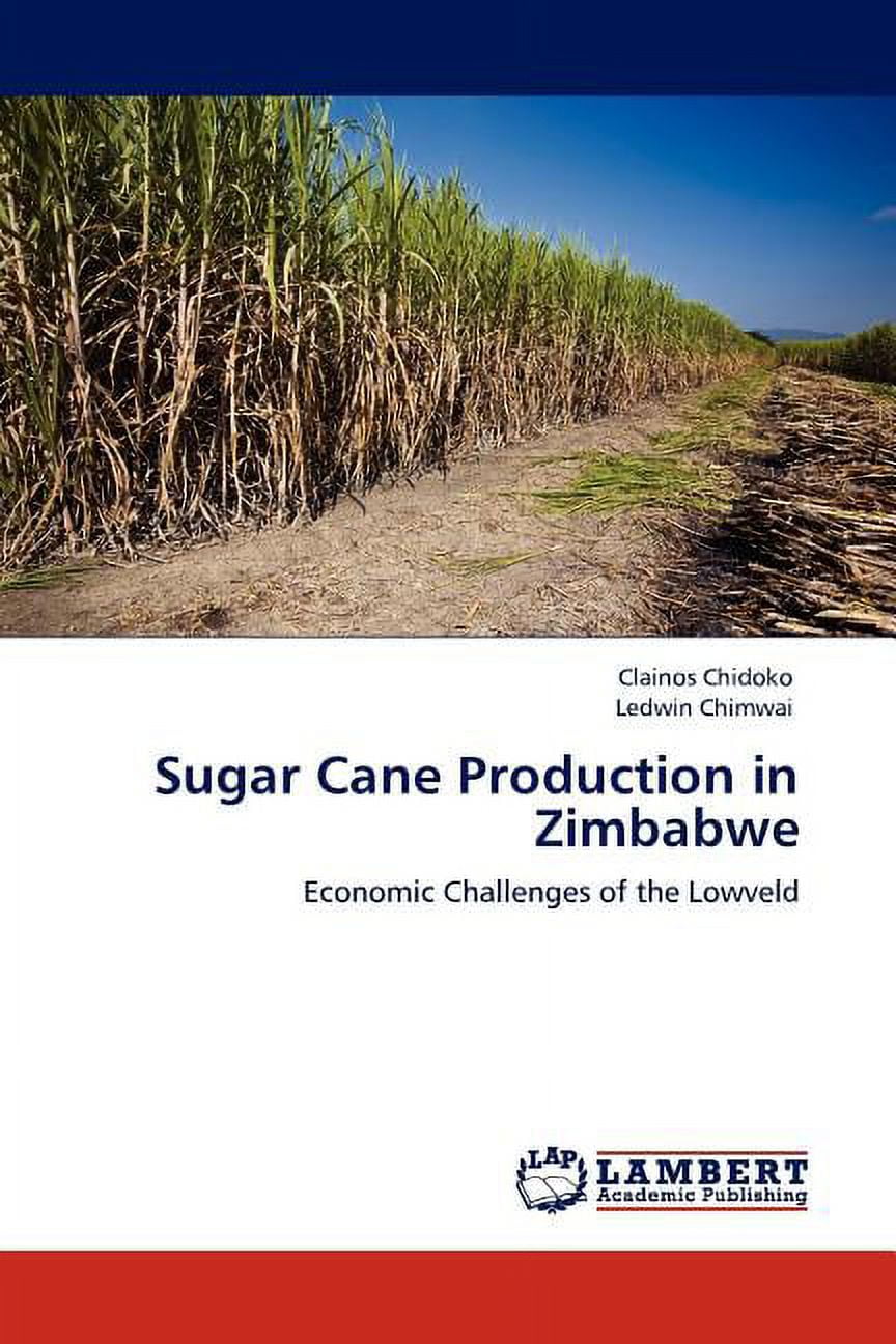 Sugar Cane Production in Zimbabwe (Paperback) - Walmart.com