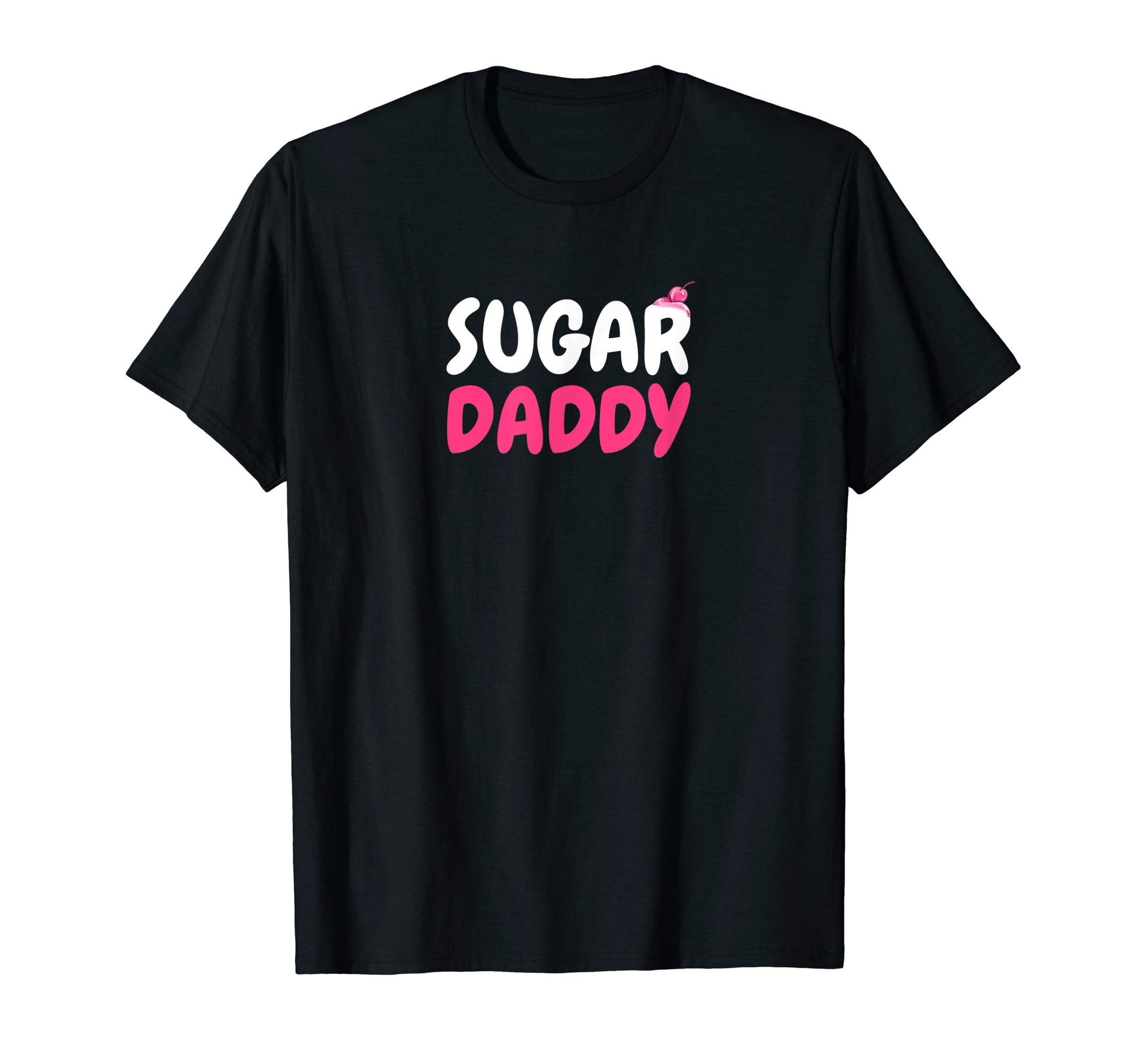 Sugar Daddy T-Shirt - Walmart.com