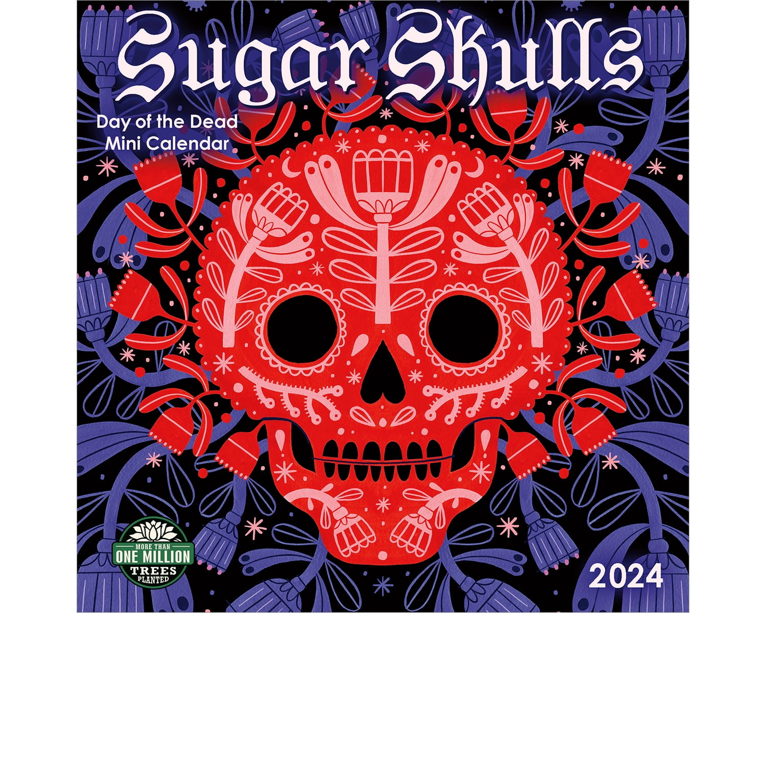 Sugar Skulls 2024 Mini Wall Calendar: Day of the Dead (Other) - Walmart.com