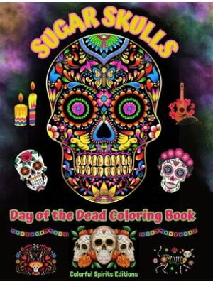 Sugar Skulls - Day of the Dead Coloring Book - Amazing Mandala and ...