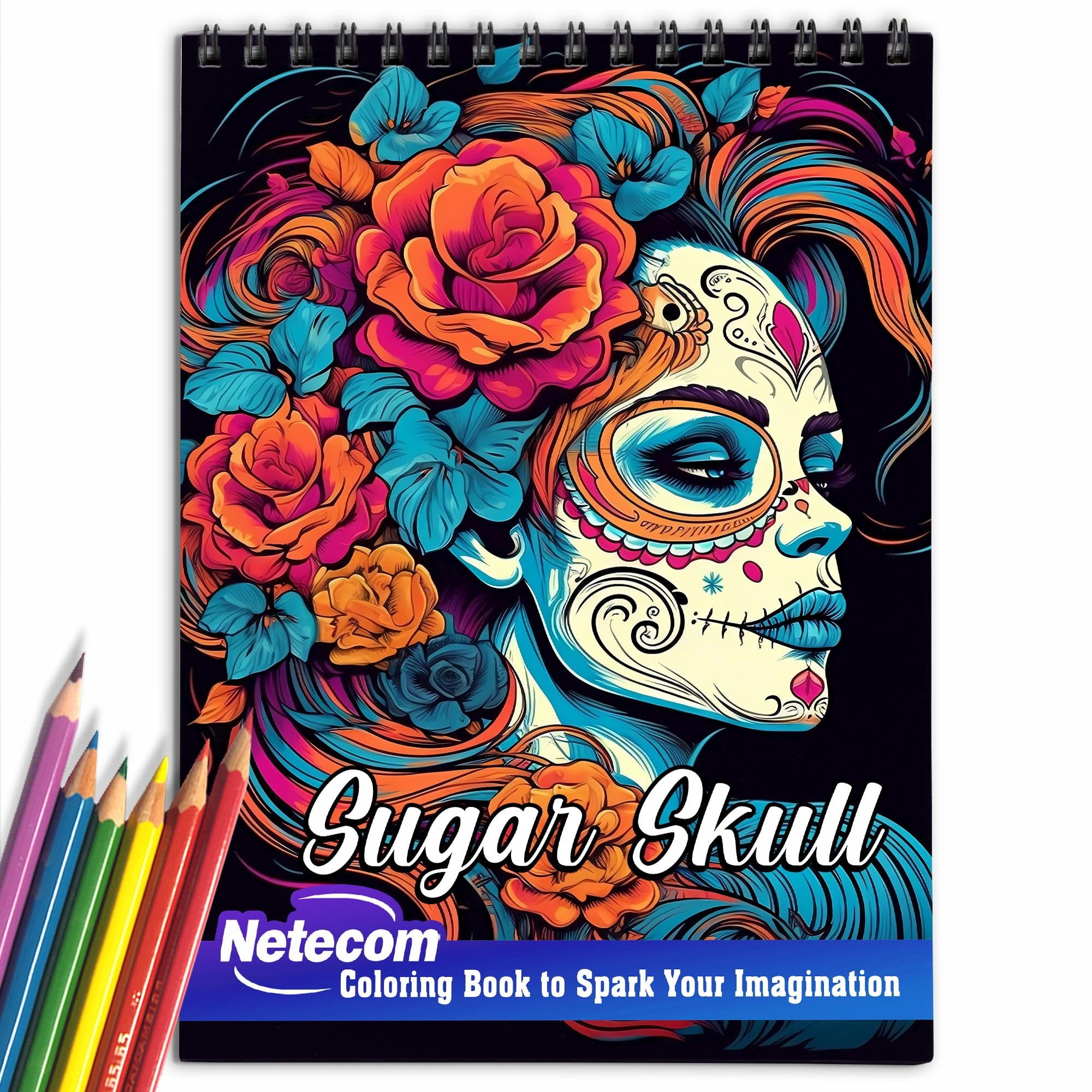 Sugar Skulls Spiral Bound Coloring Book, Celebrate the Vibrant ...