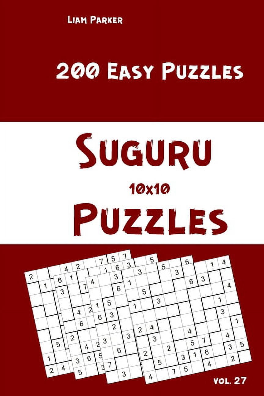 Suguru Puzzles: Suguru Puzzles - 200 Easy Puzzles 10x10 vol.27 ...