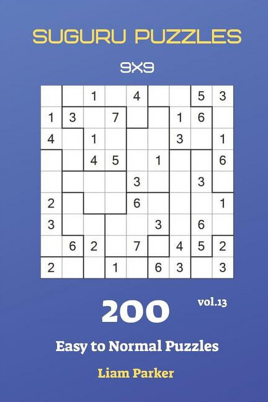 Suguru Puzzles: Suguru Puzzles - 200 Easy to Normal Puzzles 9x9 vol.13 ...