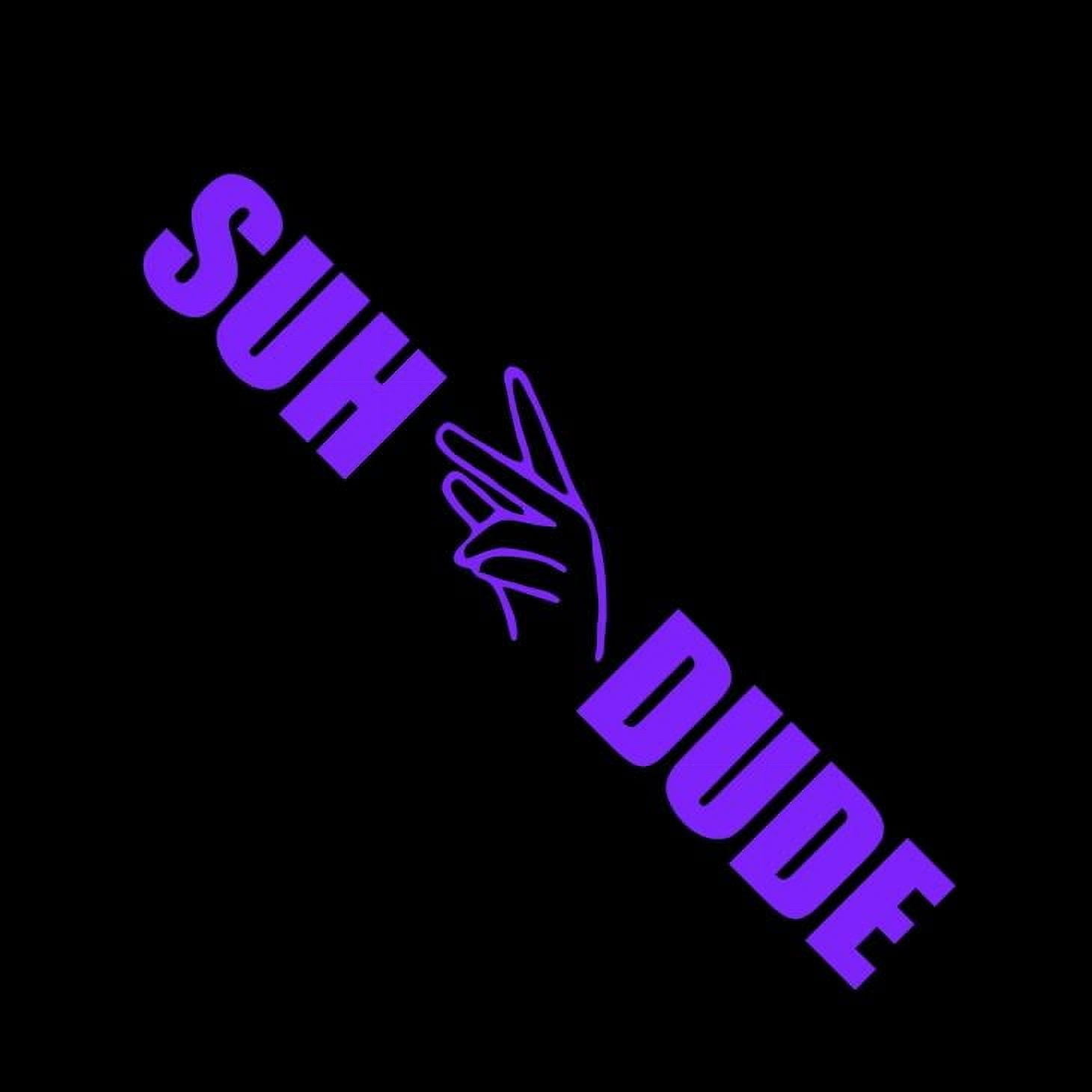 Suh Dude Meme Vinyl Decal Sticker UV & Waterproof Bumper Window Laptop ...
