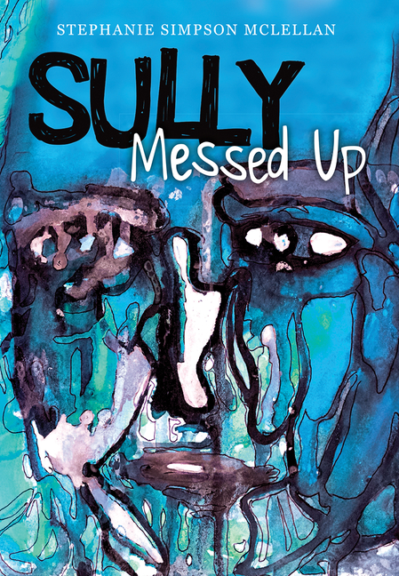 Sully, Messed Up (Paperback) - Walmart.com