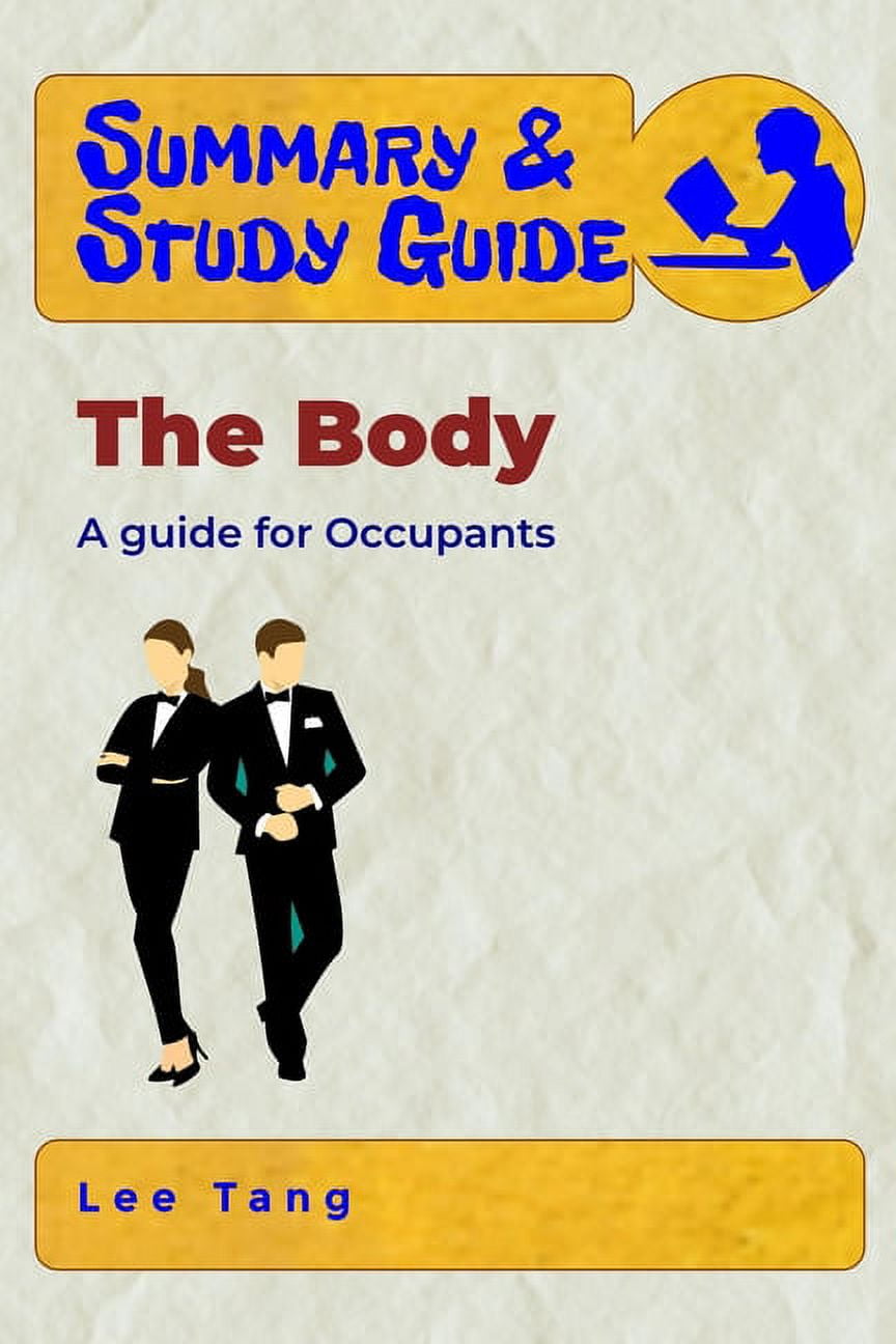 Summary & Study Guide - The Body : A guide for Occupants - Walmart.com