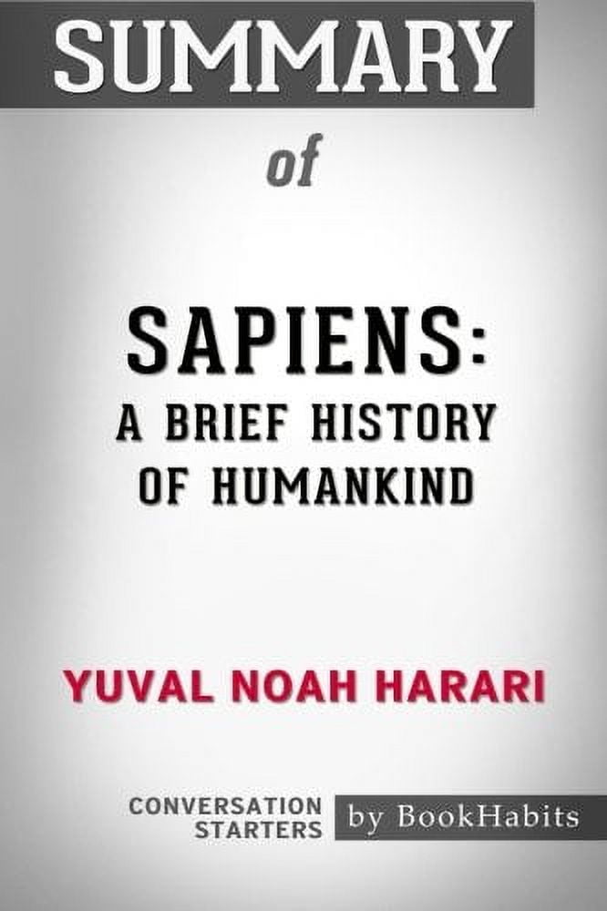 Pre-Owned Summary of Sapiens: A Brief History of Humankind by Yuval ...
