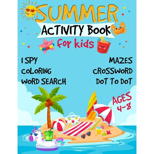 Summer Activity Book for Kids ages 4-8 : beach time and camping ...