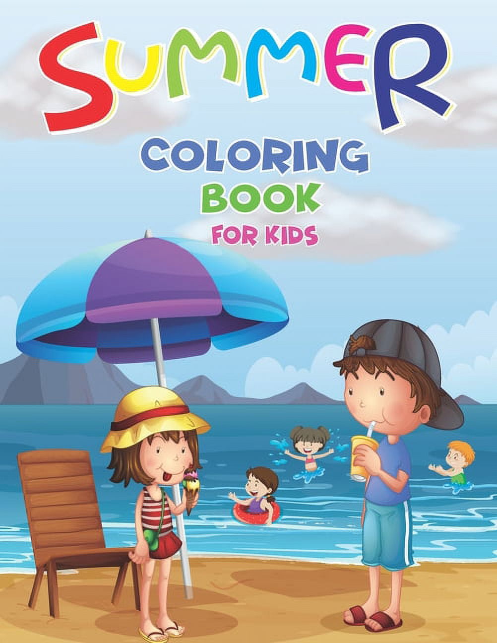 Summer Coloring Book For Kids: A Fun Summer Book For Kids Ages 4-8, It ...