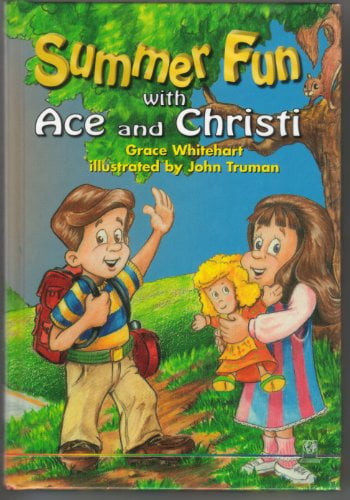 Pre-Owned Summer fun with Ace and Christi (Hardcover) 1562650181 ...