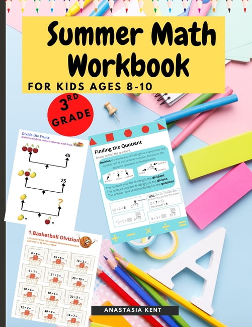 Summer Math Workbook for kids Ages 8-10: Brain Challenging Math ...
