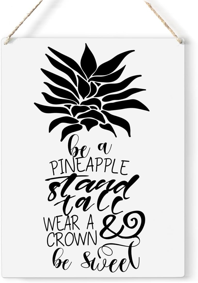 Summer Pineapple Wood Sign Be a Pineapple Stand Tall Wear a Crown ...