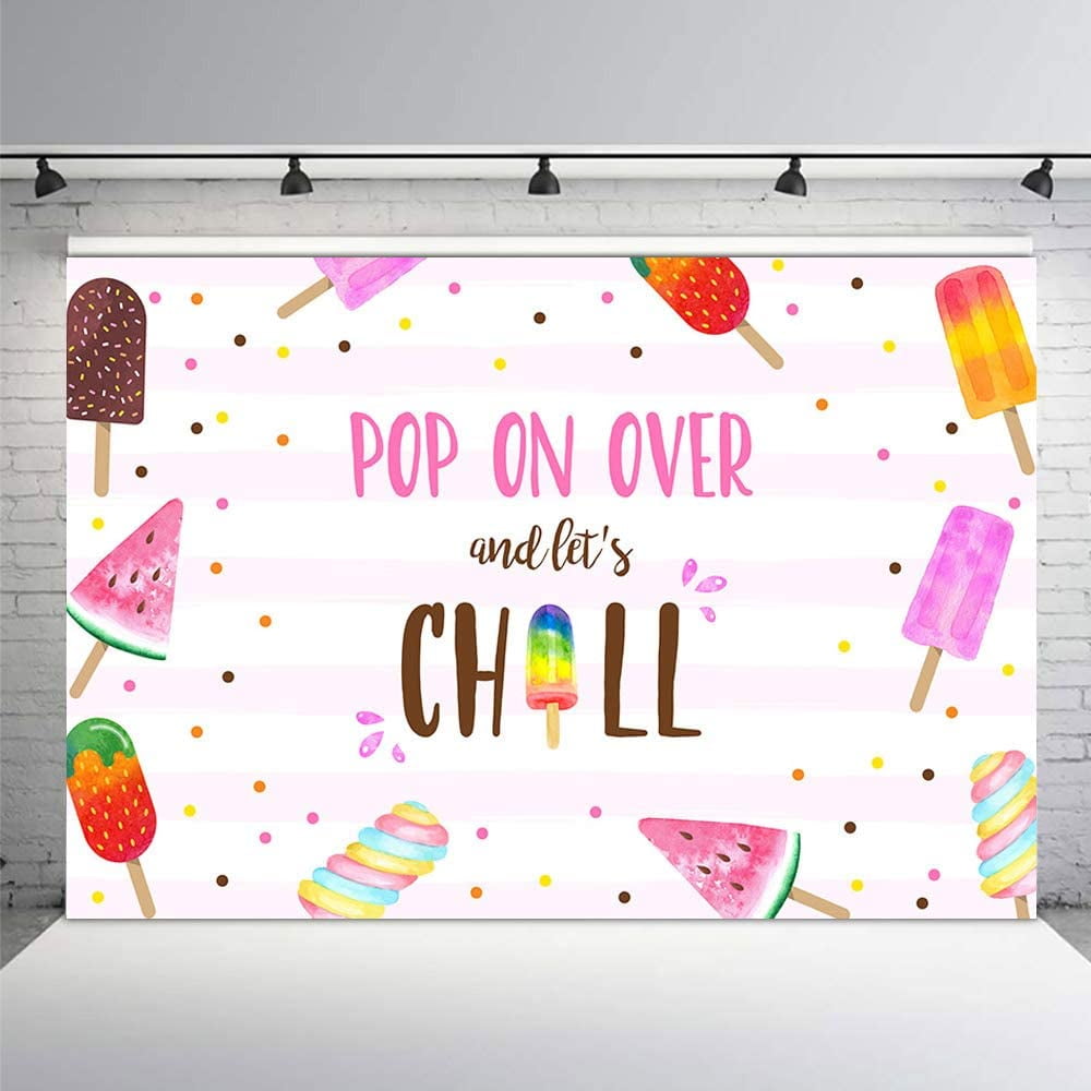 Summer Popsicle Party Backdrop Pink Pool Pop On Over and Let's Chill ...