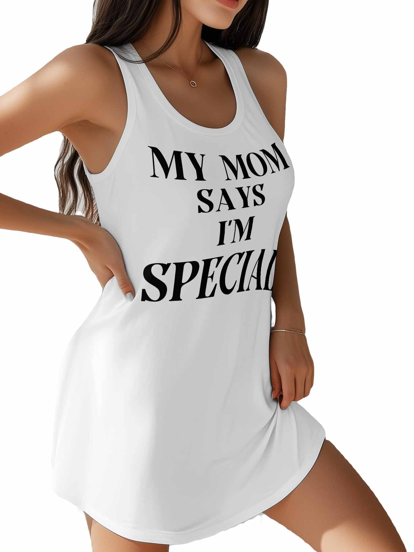 Summer Sundress for Women My Mom Says I'm Special Mother's Day Quote U ...