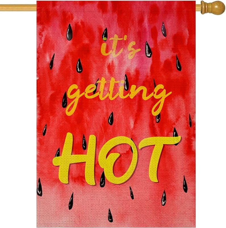 Summer Watermelon House Flag Double Sided Burlap It’s Getting Hot ...