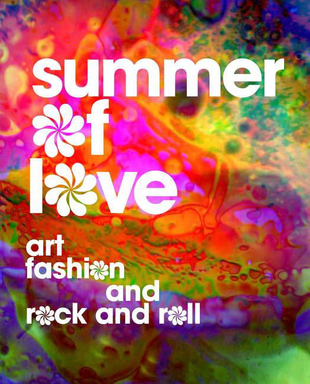 Summer of Love : Art, Fashion, and Rock and Roll (Edition 1) (Hardcover ...