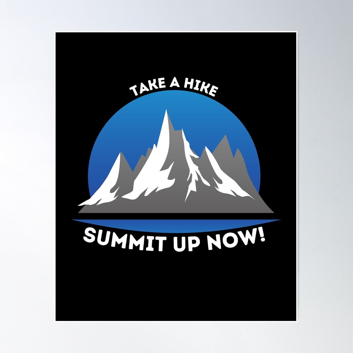 Summit Up Now Poster Wall Art, Modern Wall Decor For Living Room ...