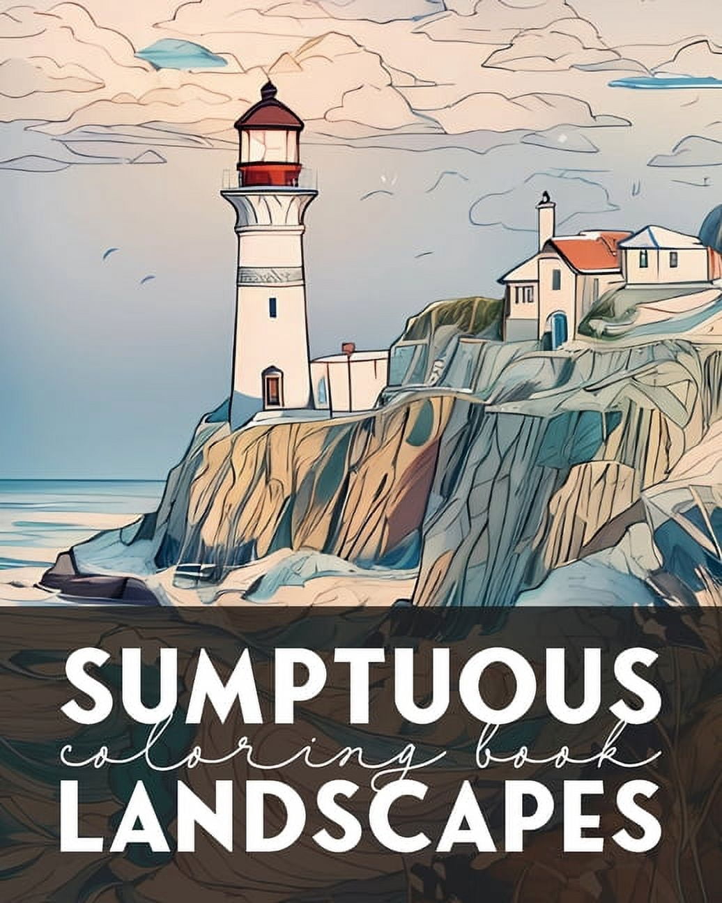 Sumptuous landscapes coloring book: Artistic Journey around the World ...