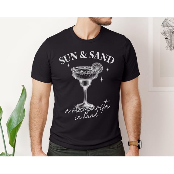 Sun And Sand Shirt Margarita Beach Design Summer Vacation Party Tee ...