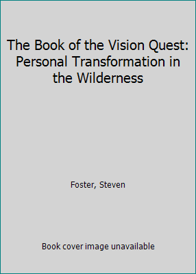 Pre-Owned The book of the vision quest: Personal transformation in the ...