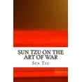Sun Tzu on the Art of War : The Oldest Military Treatise in the World ...