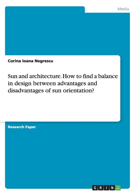 Sun and architecture. How to find a balance in design between ...
