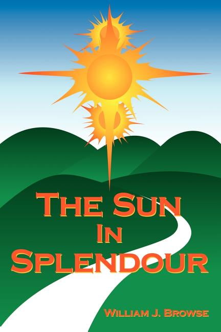 Sun in Splendour - Walmart.com