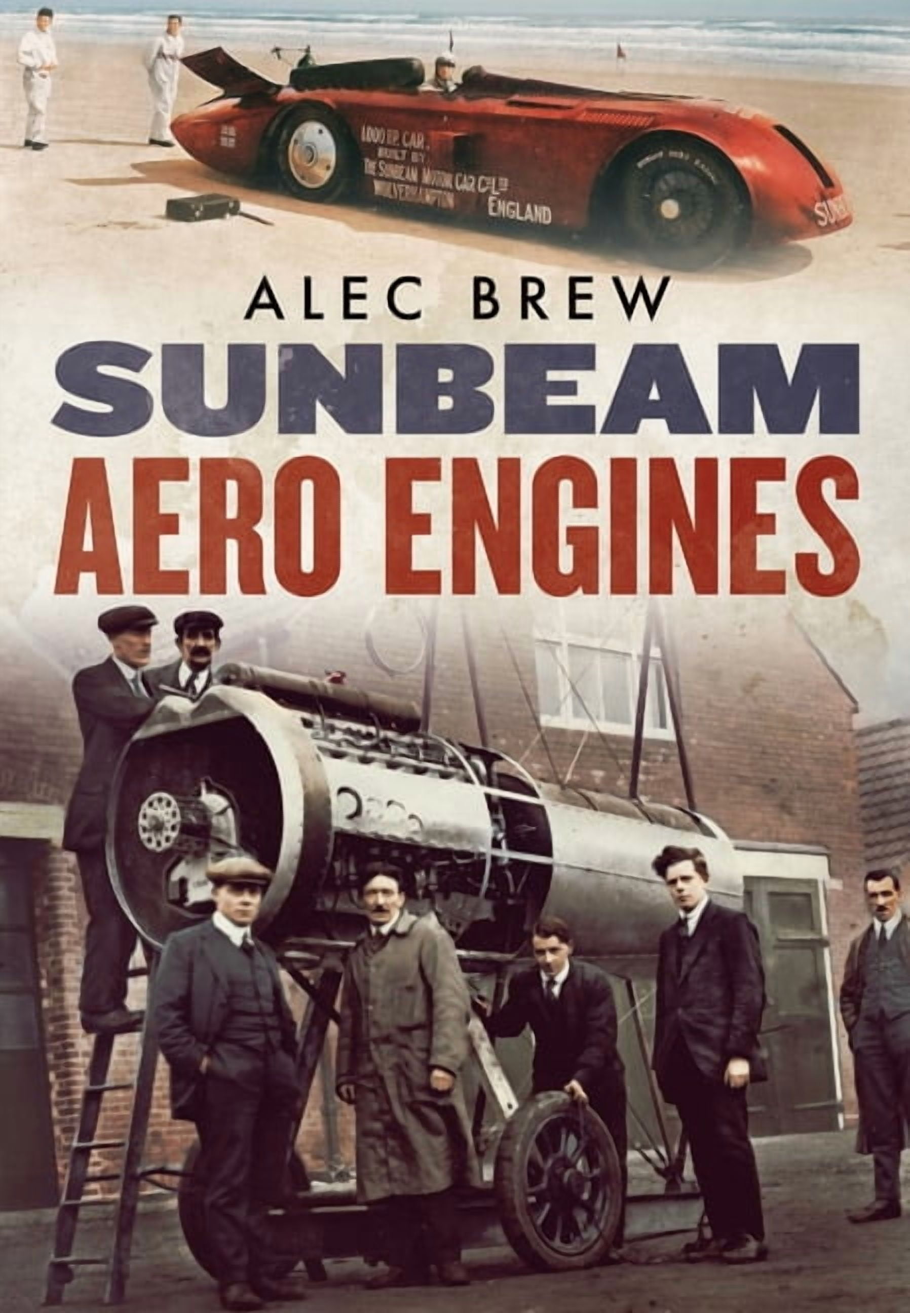 Sunbeam Aero Engines (Paperback) by Alec Brew - Walmart.com