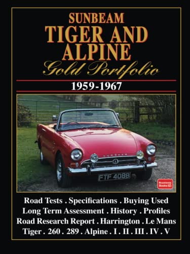 Pre-Owned Sunbeam Alpine And Tiger, 1959-1967 G.P. (Gold Portfolio ...