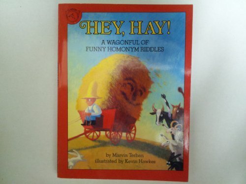 Pre-Owned Hey, Hay! a Wagonful of Funny Homonym Riddles Paperback ...