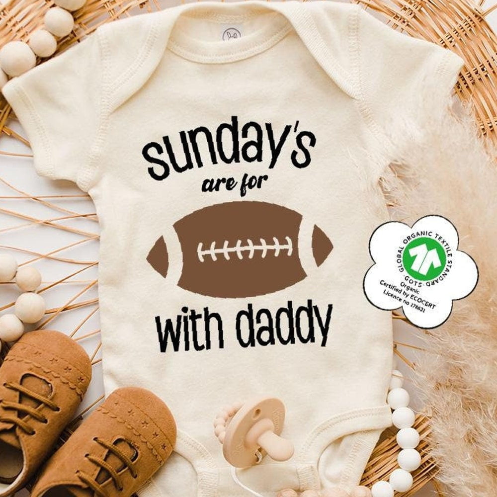 Sunday'S Are For Football With Daddy Baby Onesie, Football With Daddy ...