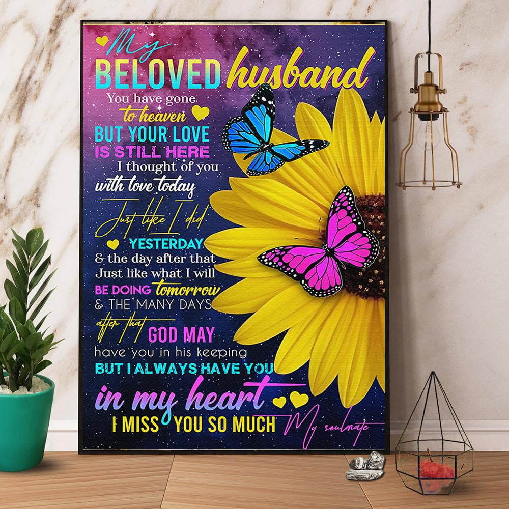 Sunflower Butterfly My Beloved Husband I Miss You So Much Paper Poster ...