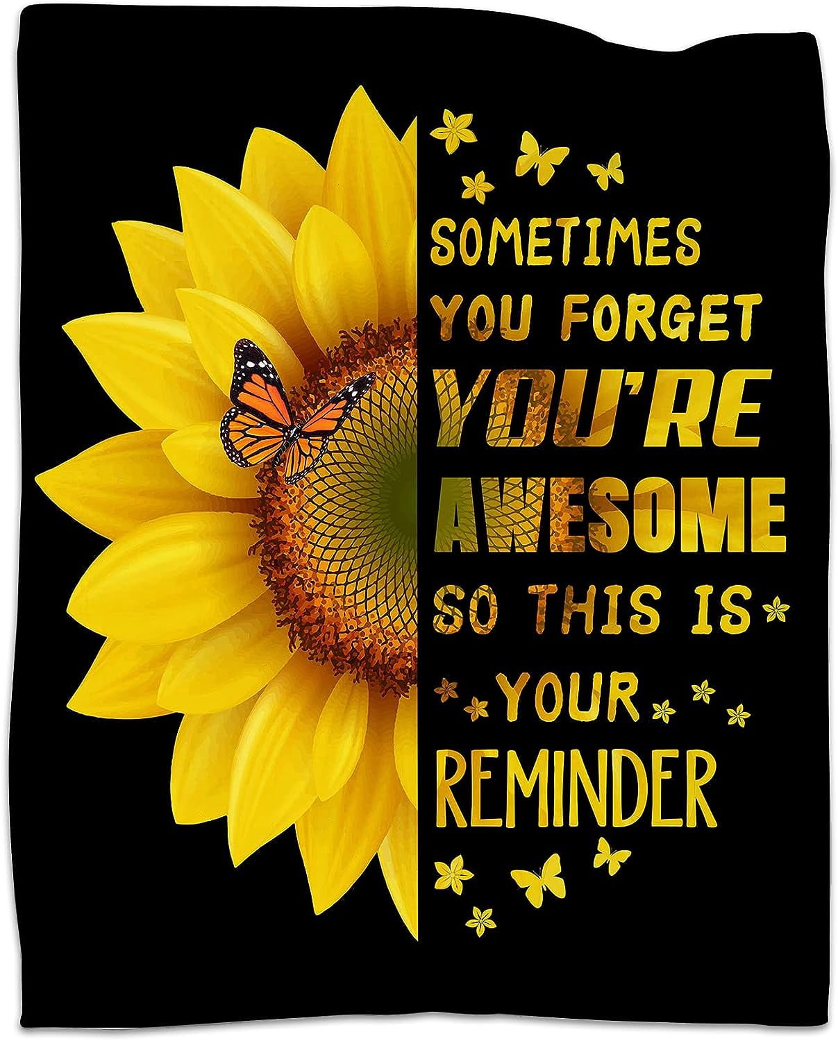 Sunflower Butterfly You are Awesome Throw Blanket Sunflower Gifts for ...