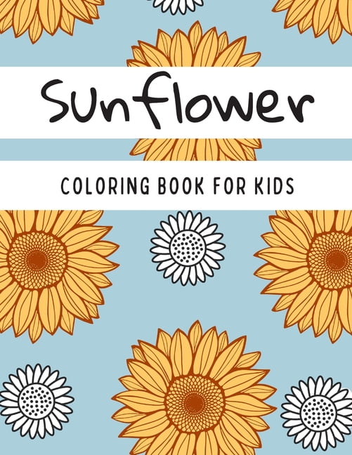 Sunflower Coloring Book For Kids: Great and Fun Design Zentangle Style ...