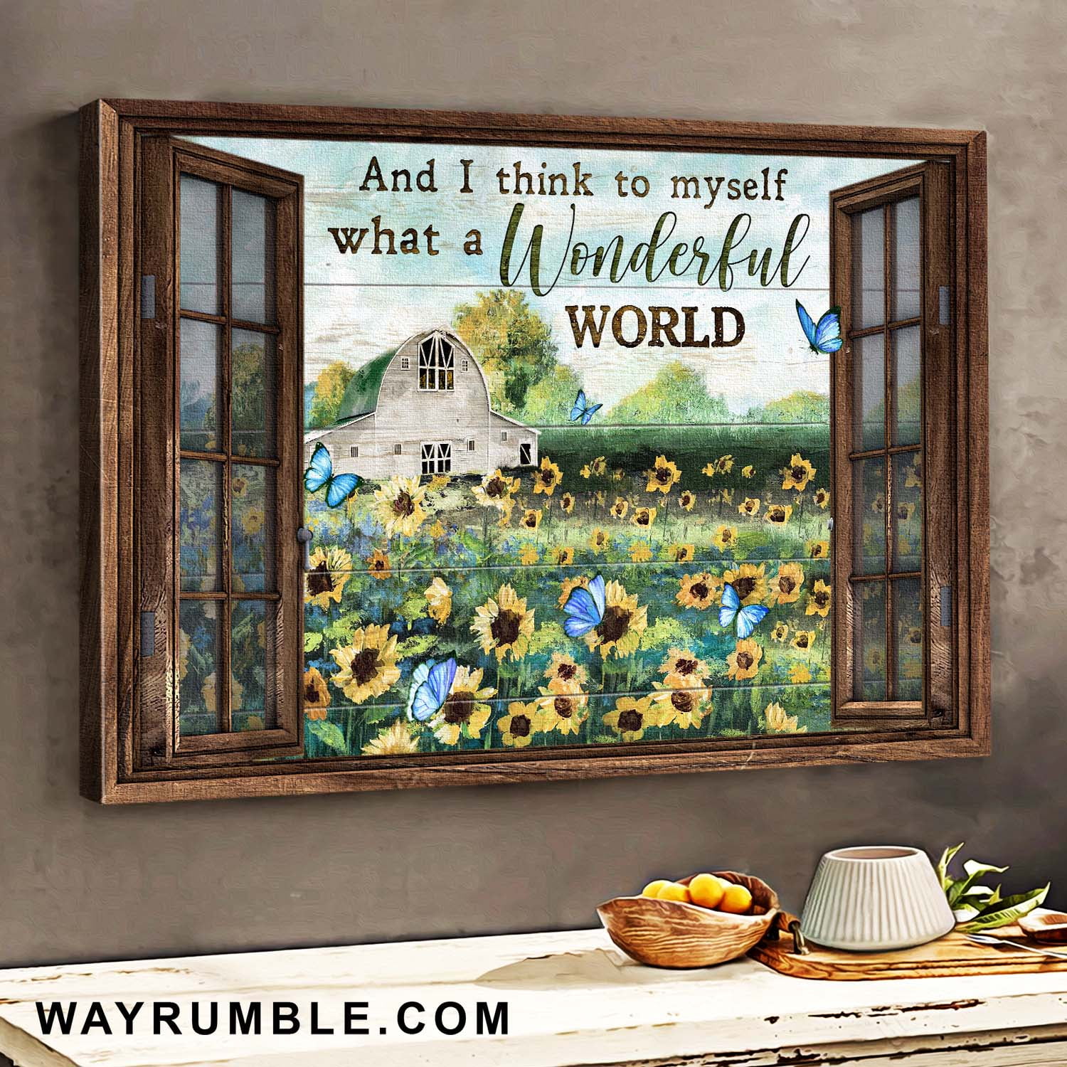 Sunflower Filed, Blue butterflies, Outside the window, And I think to ...