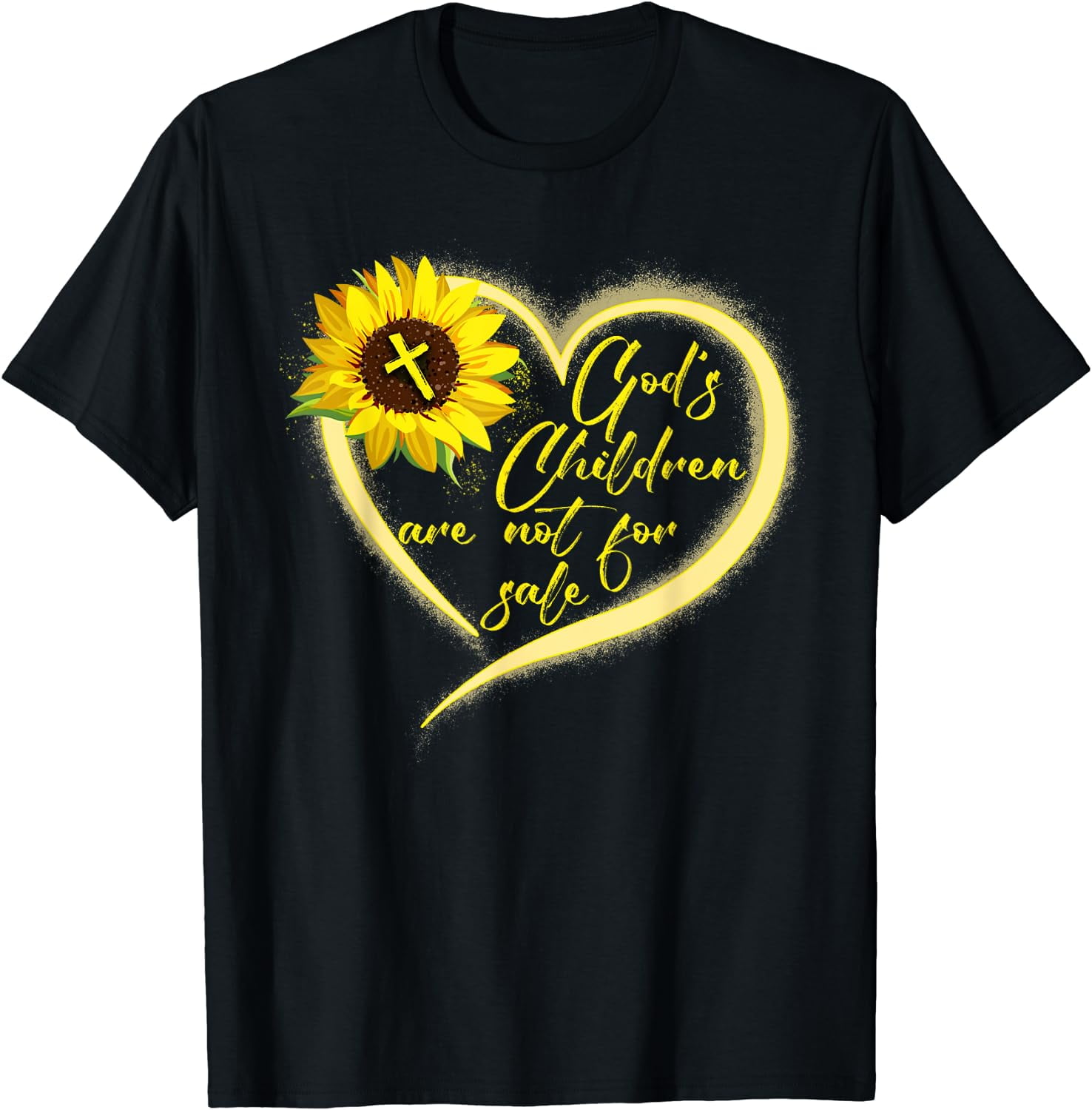Sunflower God's Children Are Not For Sale Fun God's Children T-Shirt ...