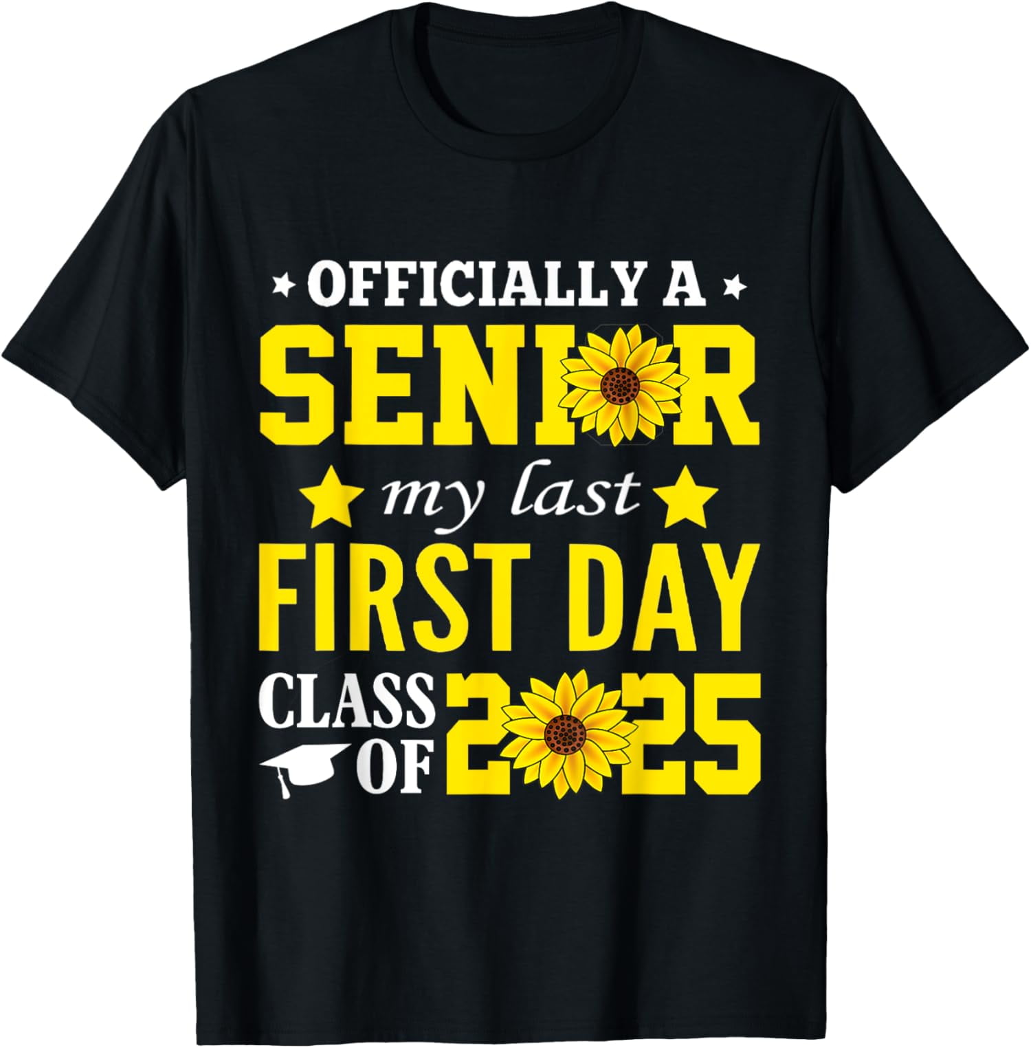 Sunflower Graduation Senior 2025 Class of 2025 Graduate 25 T-Shirt ...