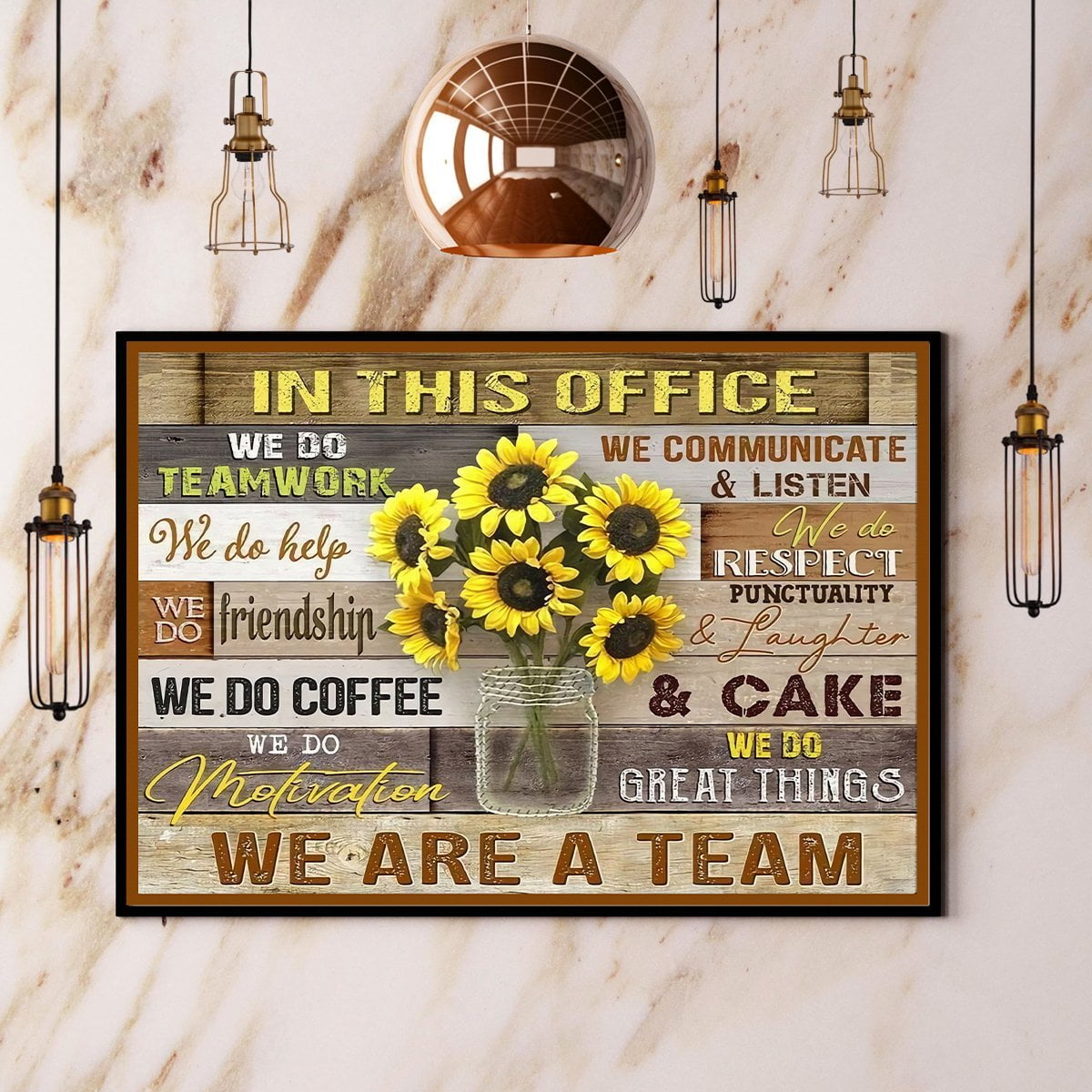 Sunflower In This Office We Do Teamwork We Are A Team Paper Poster No ...