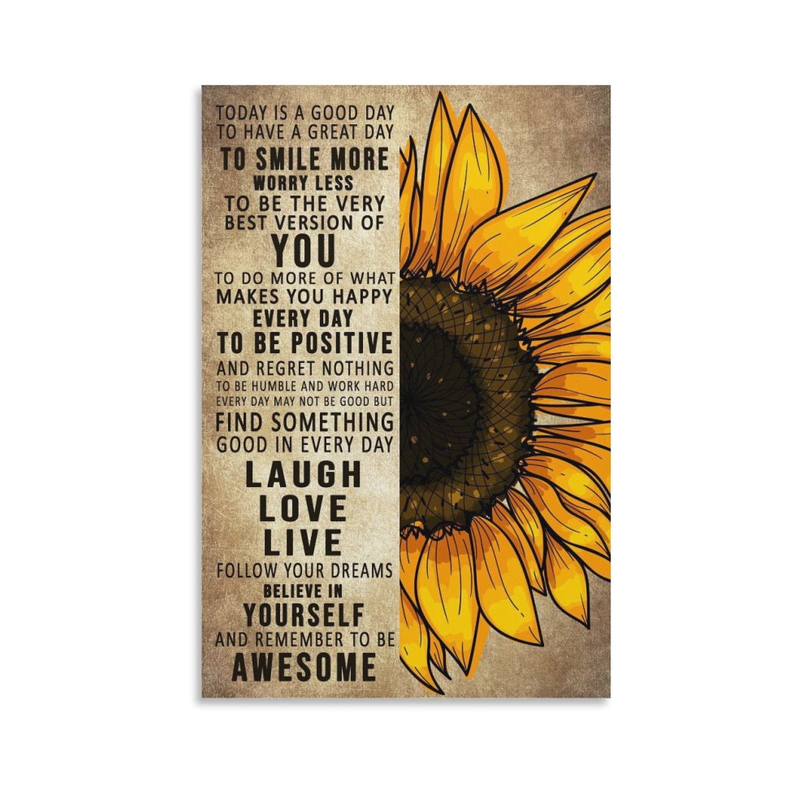 Sunflower Inspirational Motivational Quotes Today Is A Good Day ...