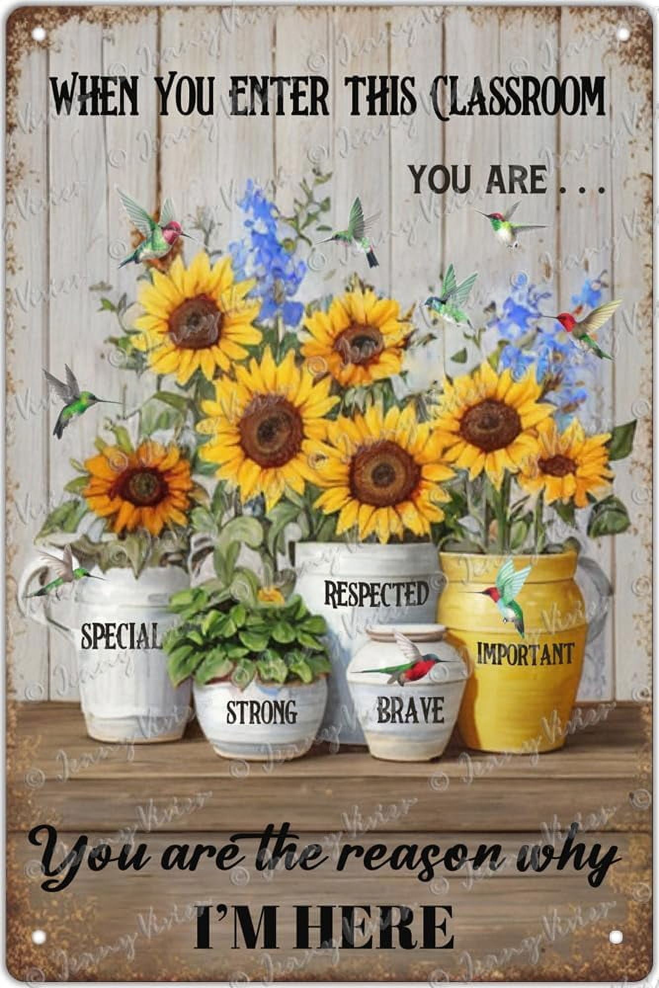 Sunflower Metal Sign Vintage Classroom Decor When You Enter This ...