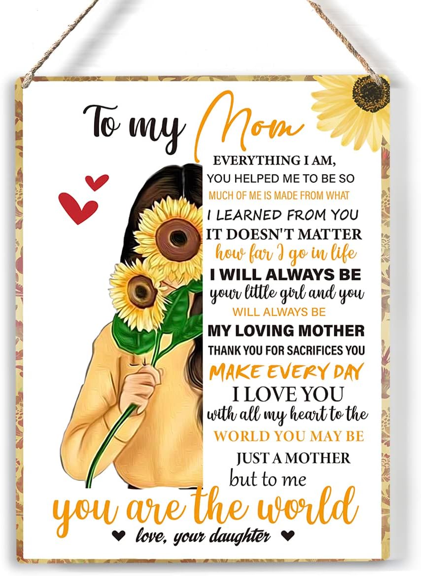 Sunflower Mother Wood Sign to My Mom You are the World Wooden Signs ...