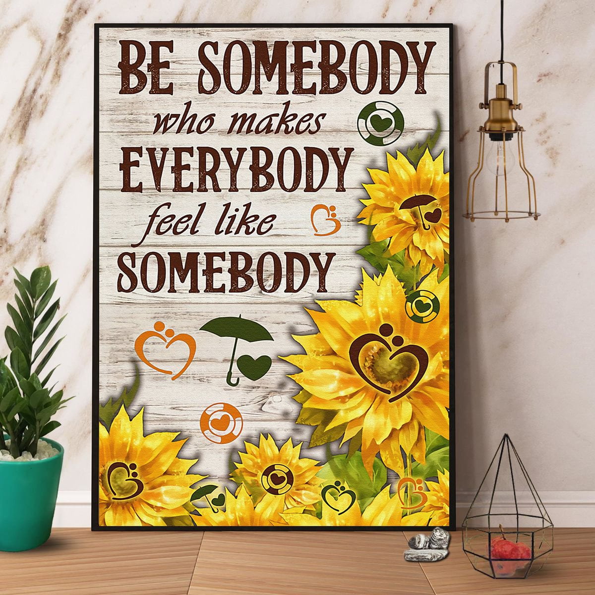 Sunflower Social Worker Be Somebody Who Makes Everybody Feel Like ...